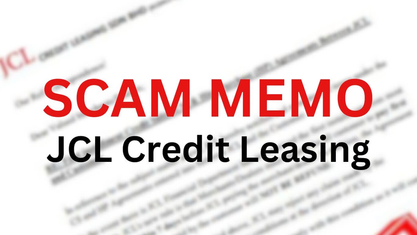 Scam Memo JCL Credit Leasing Sdn Bhd